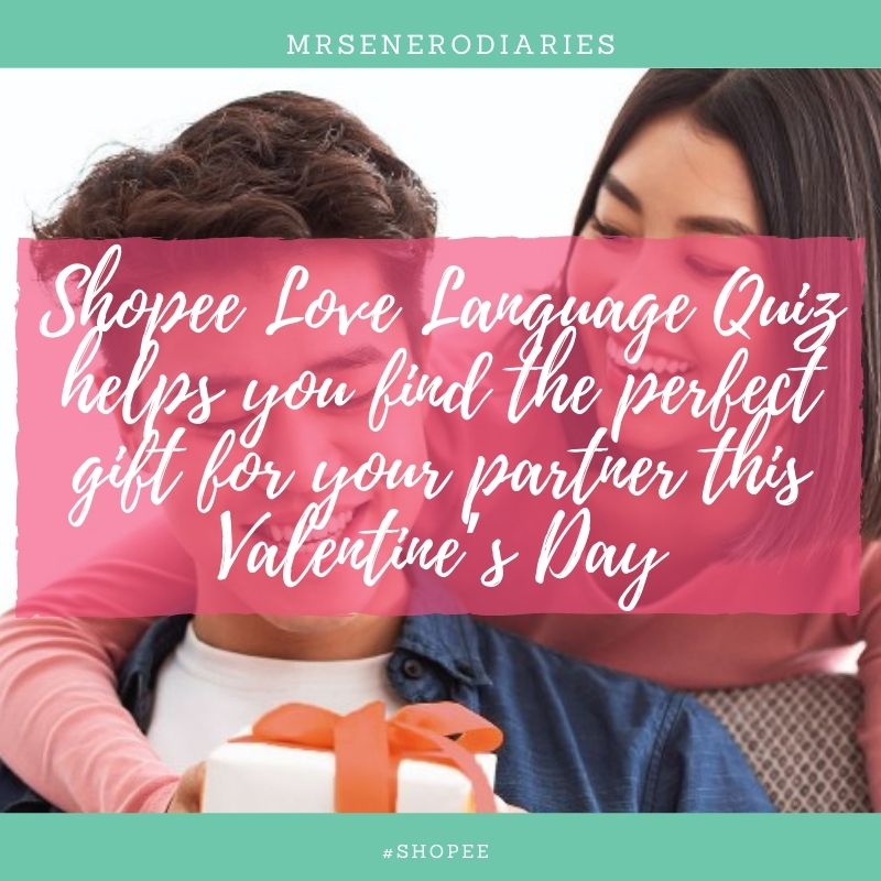 Shopee Love Language Quiz helps you find the perfect gift for your ...
