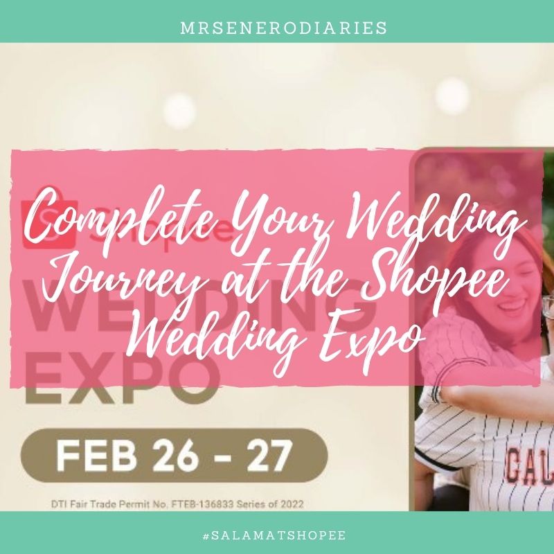 Complete Your Wedding Journey at the Shopee Wedding Expo ...