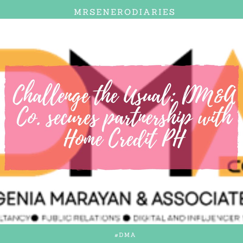 Challenge the Usual: DM&A Co. secures partnership with Home Credit PH ...